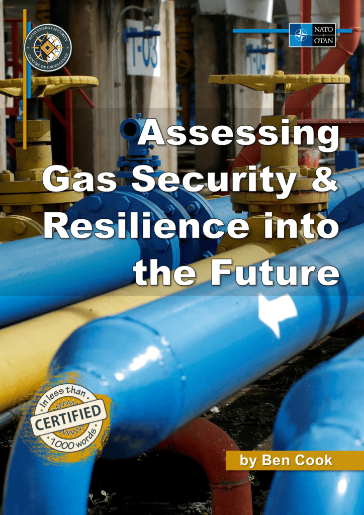 Assessing Gas Security & Resilience into the Future - NATO ENSEC COE
