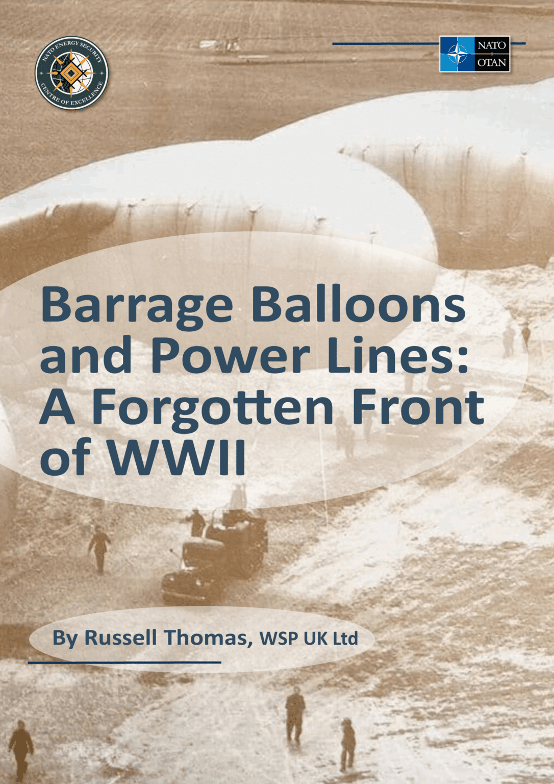 Barrage Balloons and Power Lines: A Forgotten Front of WWII - NATO ...